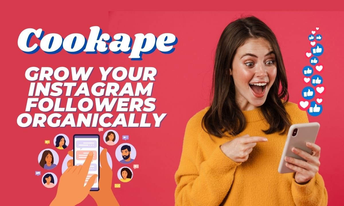 Cookape: Grow Your Instagram Followers Organically