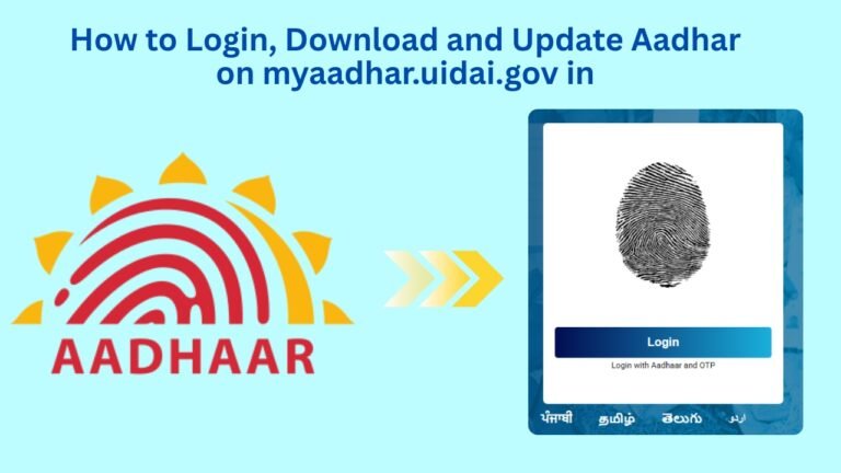 myaadhar.uidai.gov in Status - How to Login, Download and Update